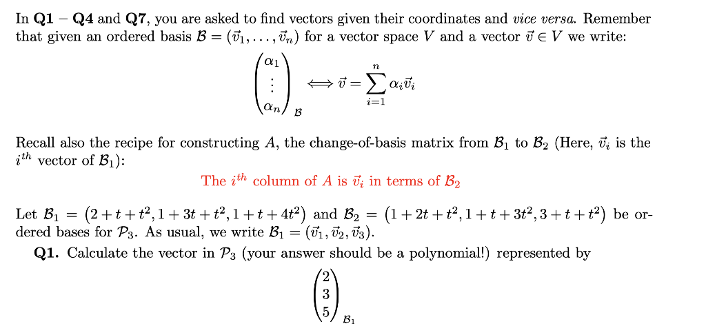 Solved In Q1−Q4 and Q7, you are asked to find vectors given | Chegg.com