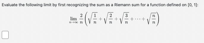 Solved Evaluate the following limit by first recognizing the | Chegg.com