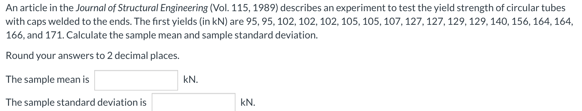 Solved An article in the Journal of Structural Engineering ( | Chegg.com