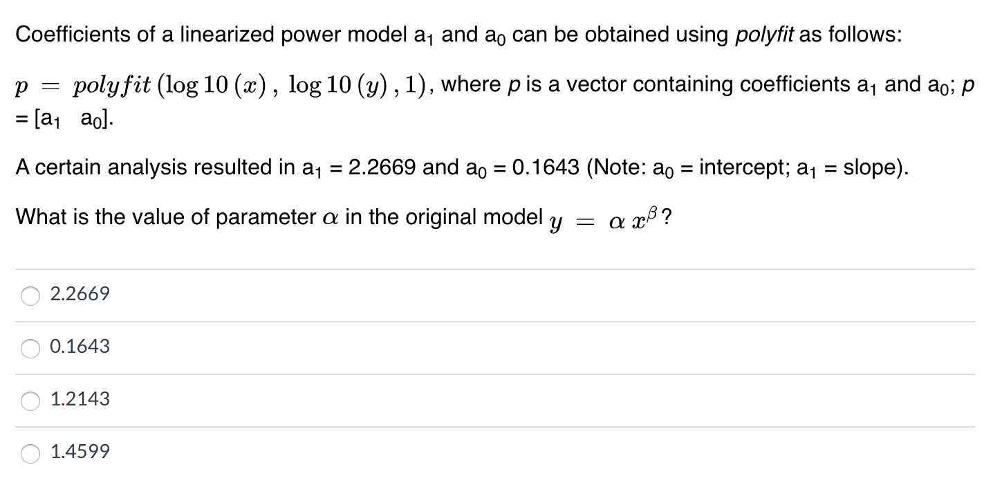 Solved Coefficients of a linearized power model ay and ao | Chegg.com