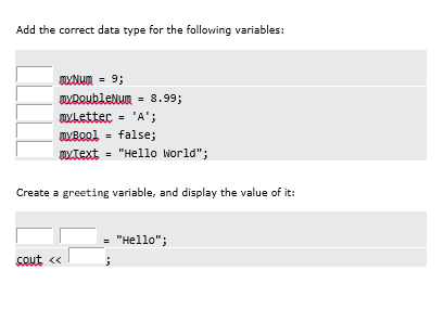 Solved Insert the missing part of the code below to output | Chegg.com