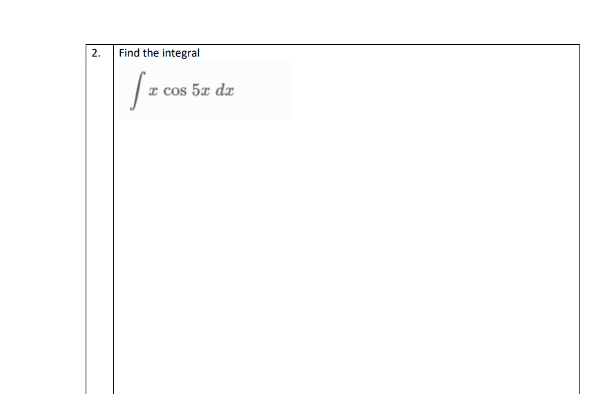Solved 2. Find the integral fro 3 cos 52 dc | Chegg.com
