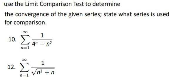 Solved use the Limit Comparison Test to determine the | Chegg.com