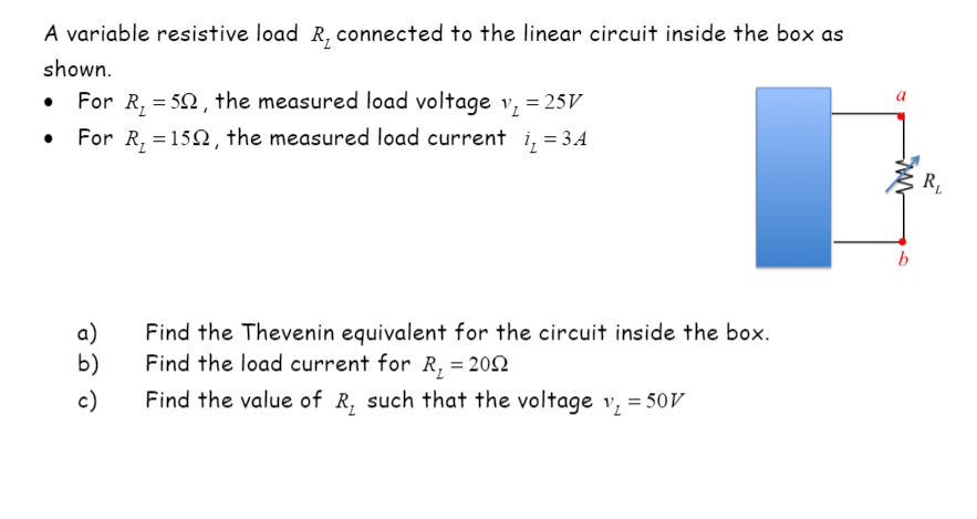 Solved A variable resistive load R, connected to the linear | Chegg.com