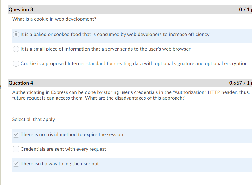 Solved Question 3 (1 point) What is a cookie in web | Chegg.com