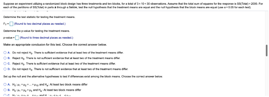 Solved Suppose an experiment utilizing a randomized block | Chegg.com
