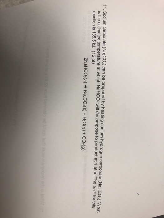 Solved 11. Sodium carbonate (Na2CO3) can be prepared by | Chegg.com