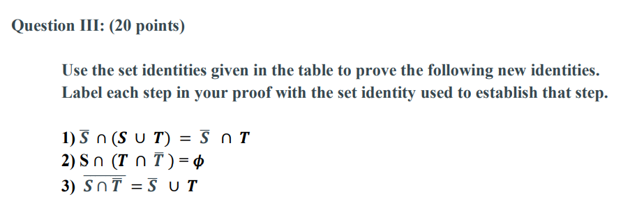 Solved Use the set identities given in the table to prove | Chegg.com