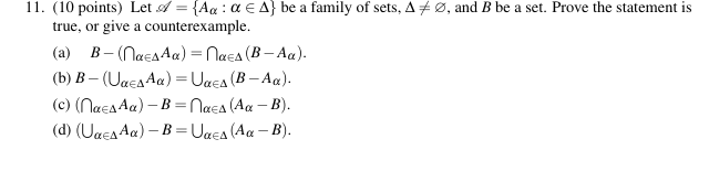 Solved (10 ﻿points) ﻿Let A={Aα:αinΔ} be ﻿a family of ﻿sets, | Chegg.com
