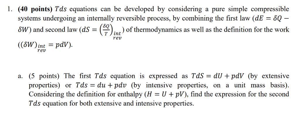Solved 1. (40 points) Tds equations can be developed by | Chegg.com