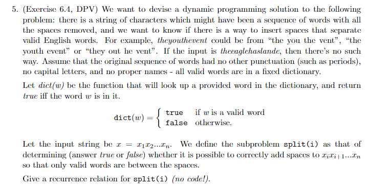 Solved 5. (Exercise 6.4, DPV) We want to devise a dynamic | Chegg.com