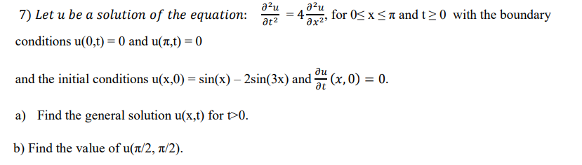 Solved 7) Let u be a solution of the equation: | Chegg.com