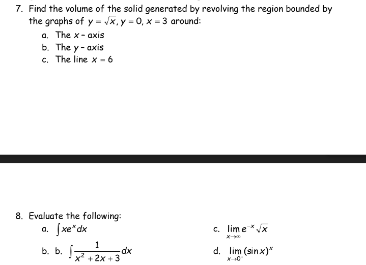 Solved 7. Find the volume of the solid generated by | Chegg.com