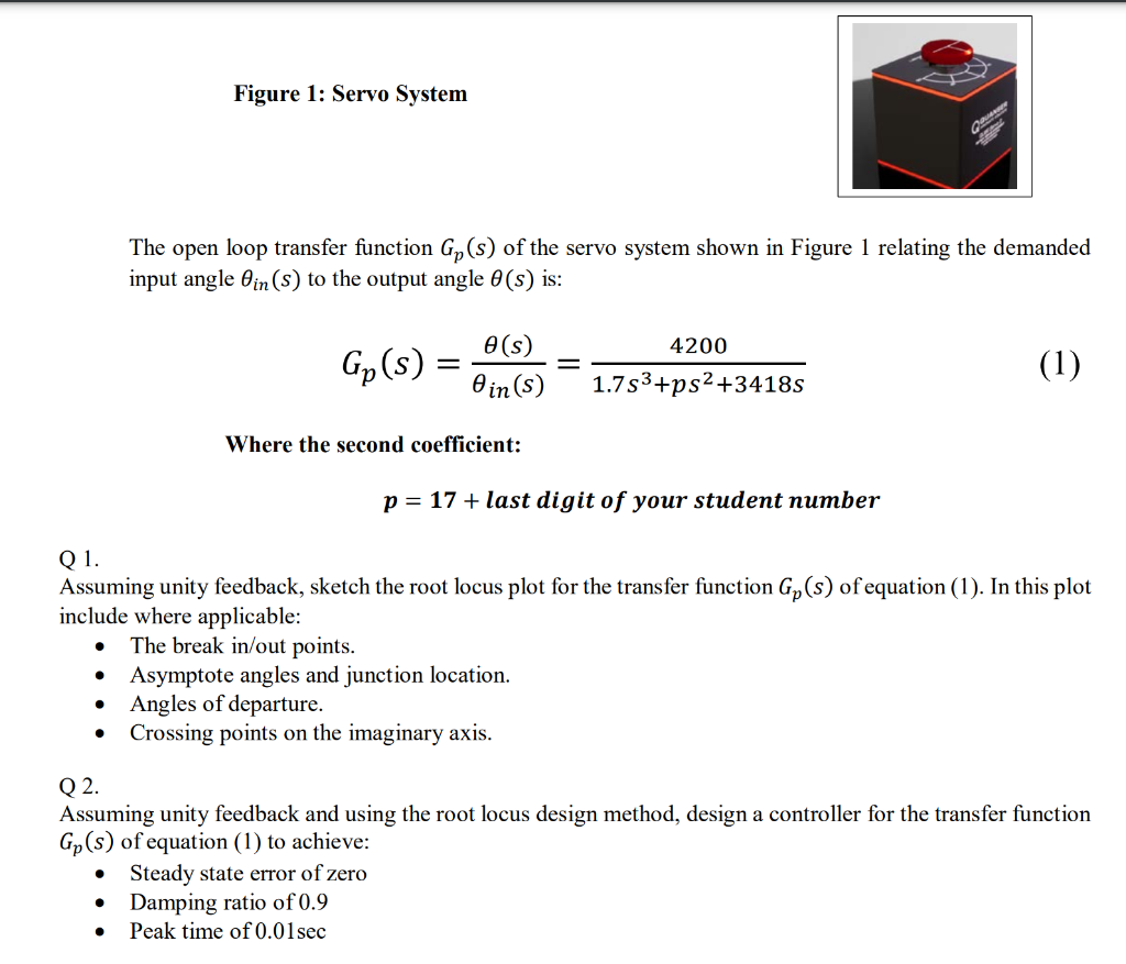 Solved Figure 1: Servo System The open loop transfer | Chegg.com