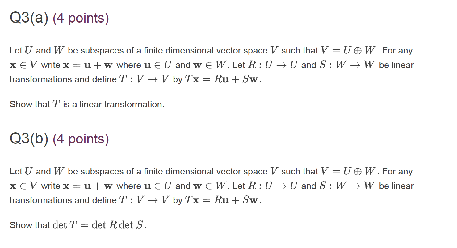 Solved Q3(a) (4 points) Let U and W be subspaces of a finite | Chegg.com