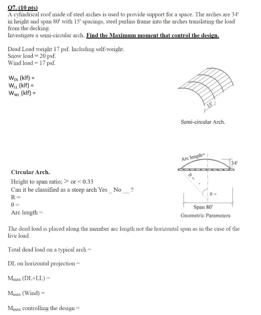 Solved 07. (10 pts) A cylindrical roof made of steel arches | Chegg.com
