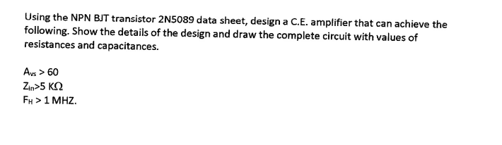 Solved Using the NPN BJT transistor 2N5089 data sheet, | Chegg.com