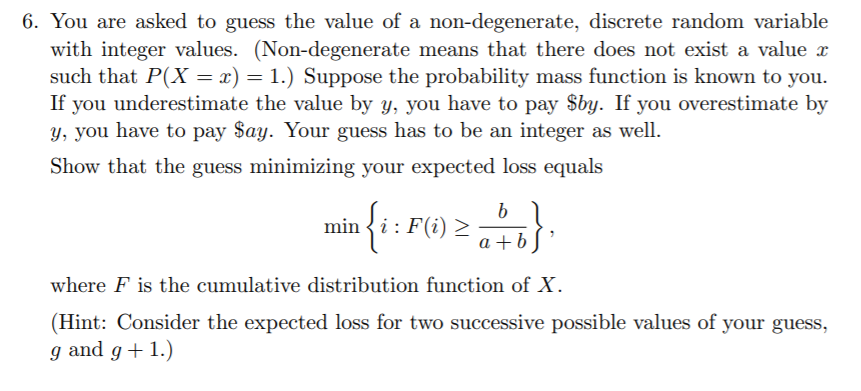 6. You are asked to guess the value of a | Chegg.com