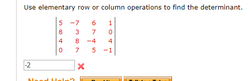 Solved Use elementary row or column operations to find the | Chegg.com