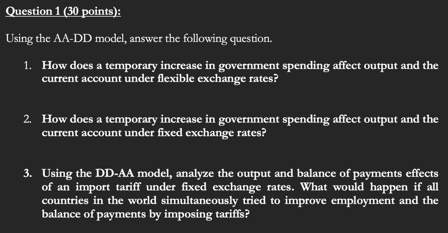 Solved Question 1 (30 points): Using the AA-DD model, answer | Chegg.com