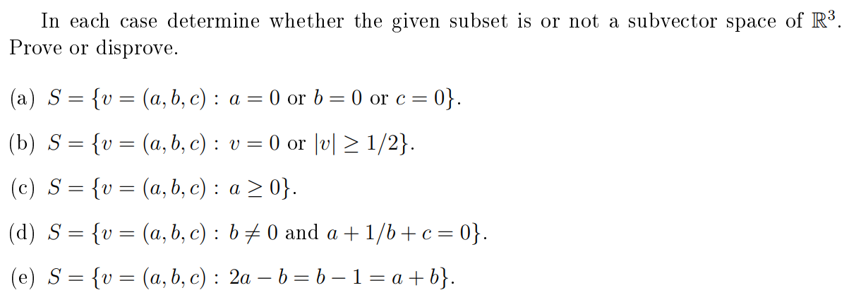 Solved In each case determine whether the given subset is or | Chegg.com