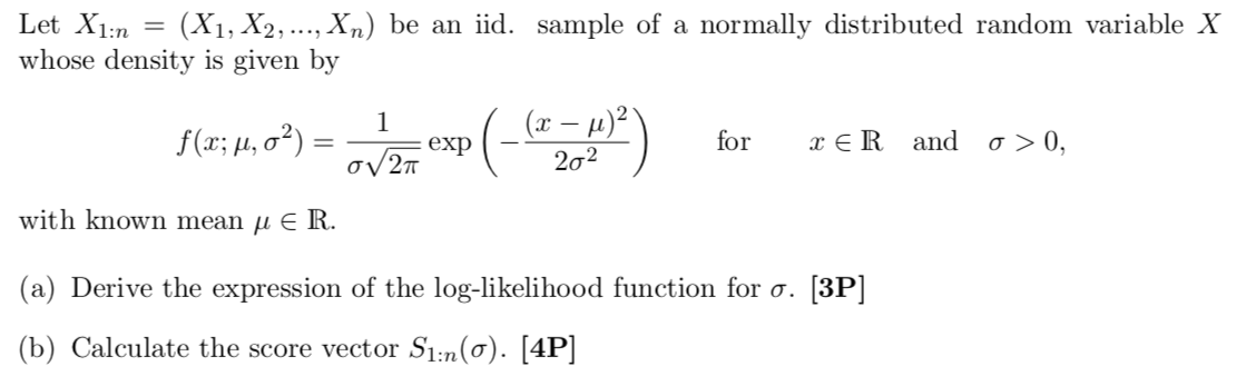 Solved Let X1:n=(X1,X2,…,Xn) be an iid. sample of a normally | Chegg.com