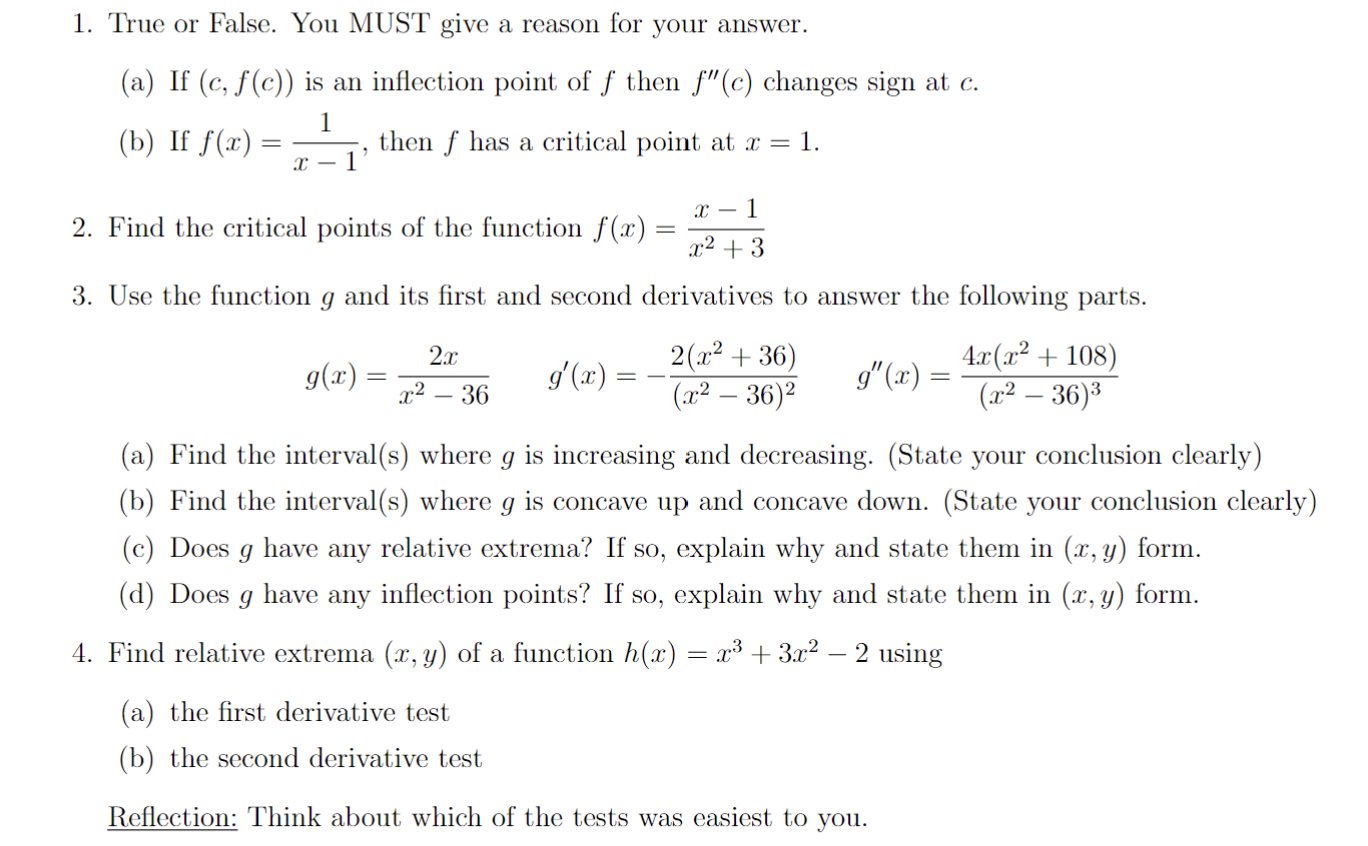 Solved 1. True or False. You MUST give a reason for your | Chegg.com