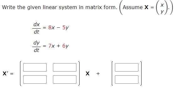 Solved х Write The Given Linear System In Matrix Form 6274