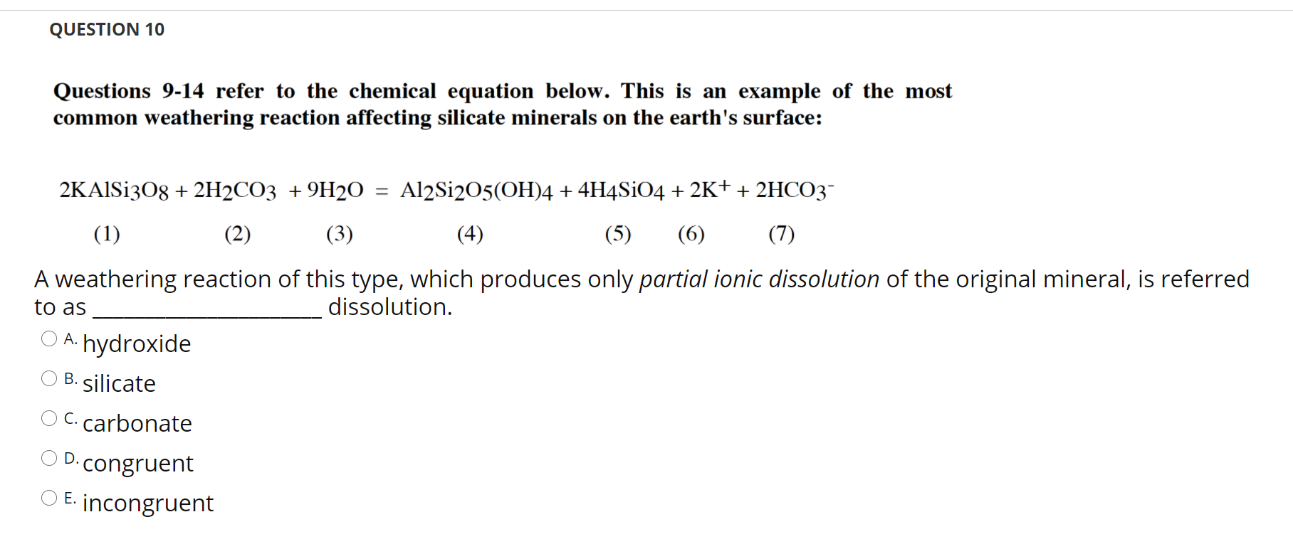 Solved QUESTION 10 Questions 9-14 refer to the chemical | Chegg.com