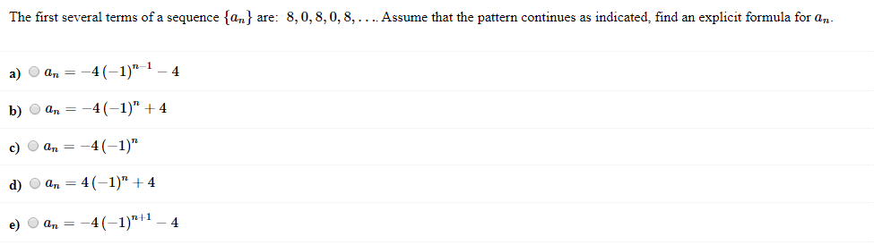 Solved The first several terms of a sequence {an} are: | Chegg.com
