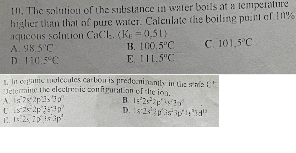 Solved 10. The solution of the substance in water boils at a | Chegg.com