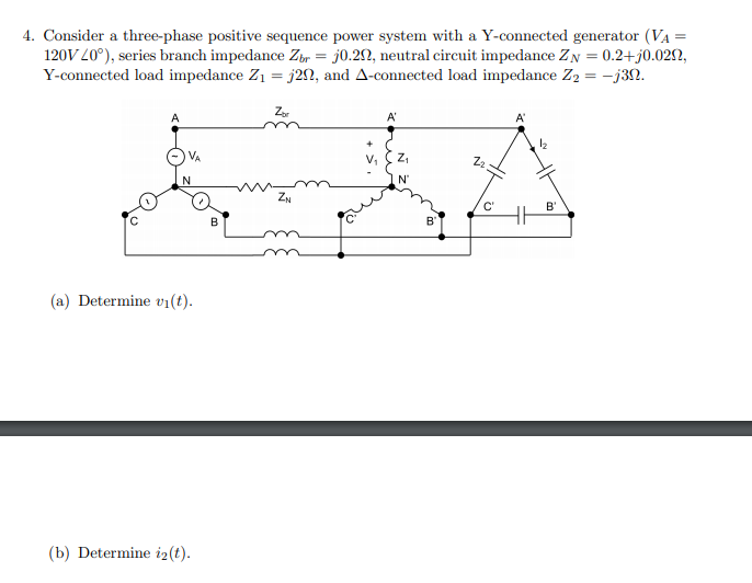 Solved 4 Consider A Three Phase Positive Sequence Power