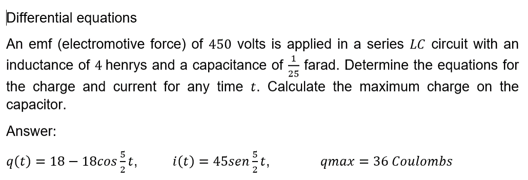 Solved Differential equations An emf (electromotive force) | Chegg.com