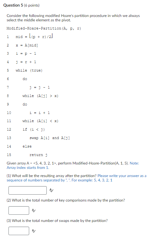 Solved Consider The Following Modified Hoares Partition 