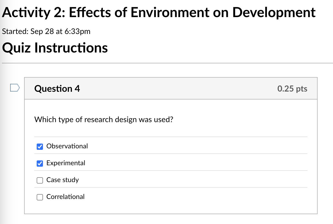 Solved Question 4Which type of research design was | Chegg.com