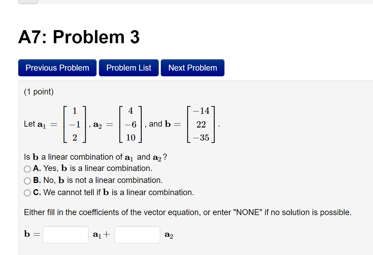 Solved A7: Problem 3 Previous Problem Problem List Next | Chegg.com