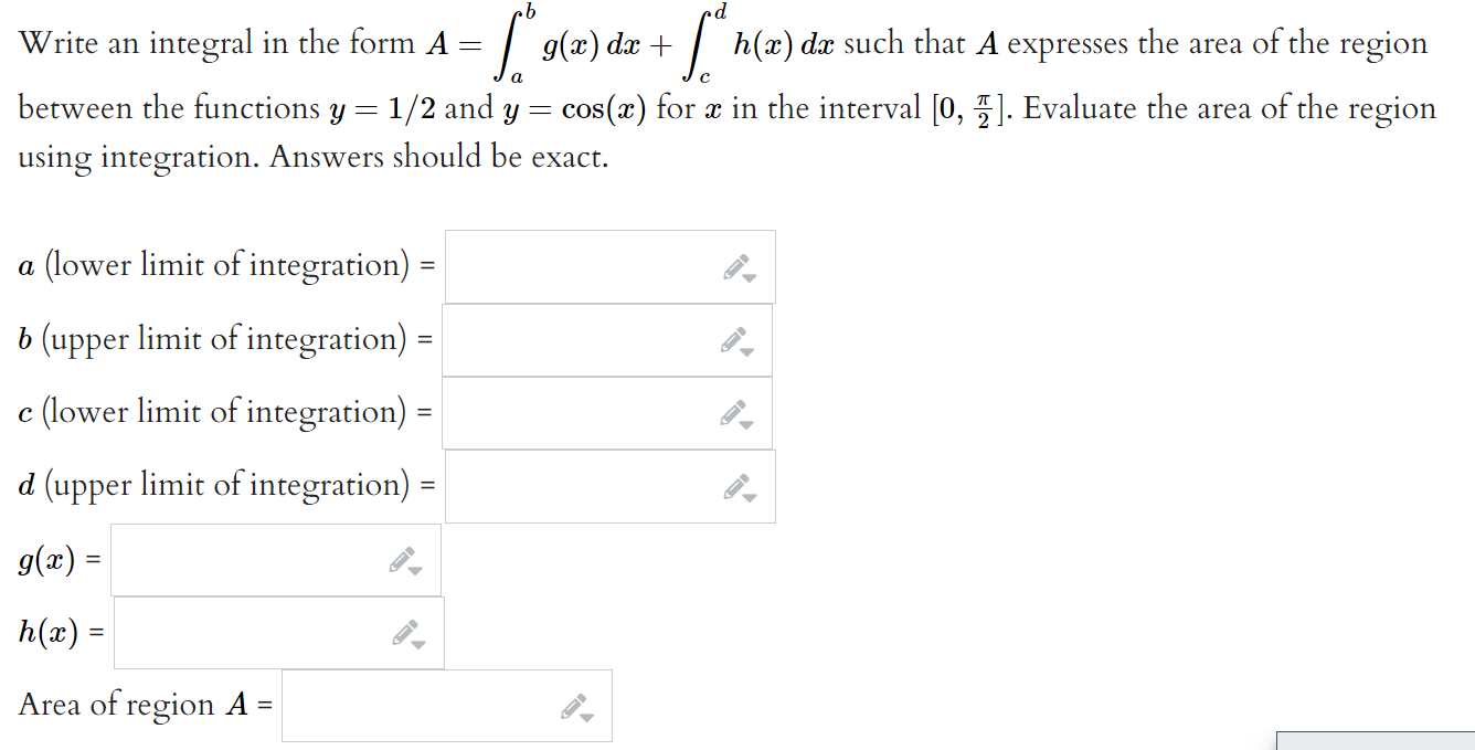 Solved Write an integral in the form A=∫abg(x)dx+∫cdh(x)dx | Chegg.com