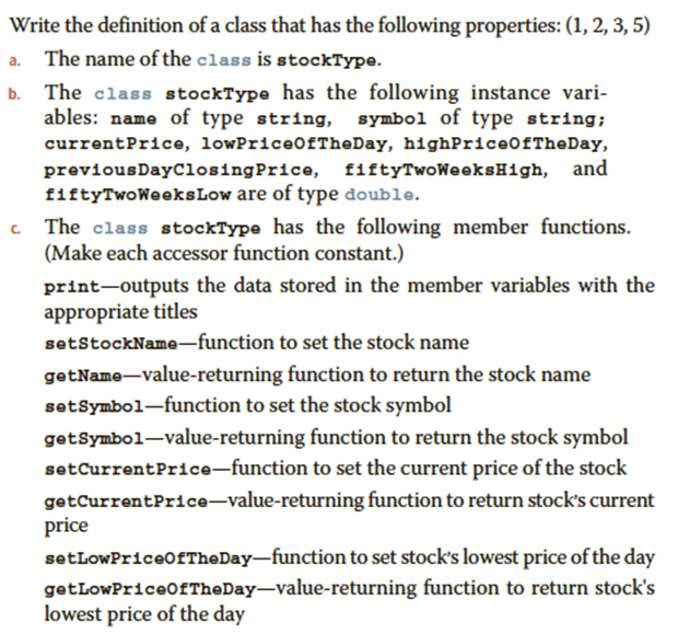 Solved С Write the definition of a class that has the | Chegg.com