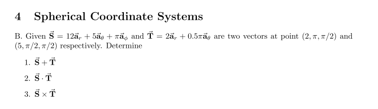 Solved 4 Spherical Coordinate Systems B. Given | Chegg.com