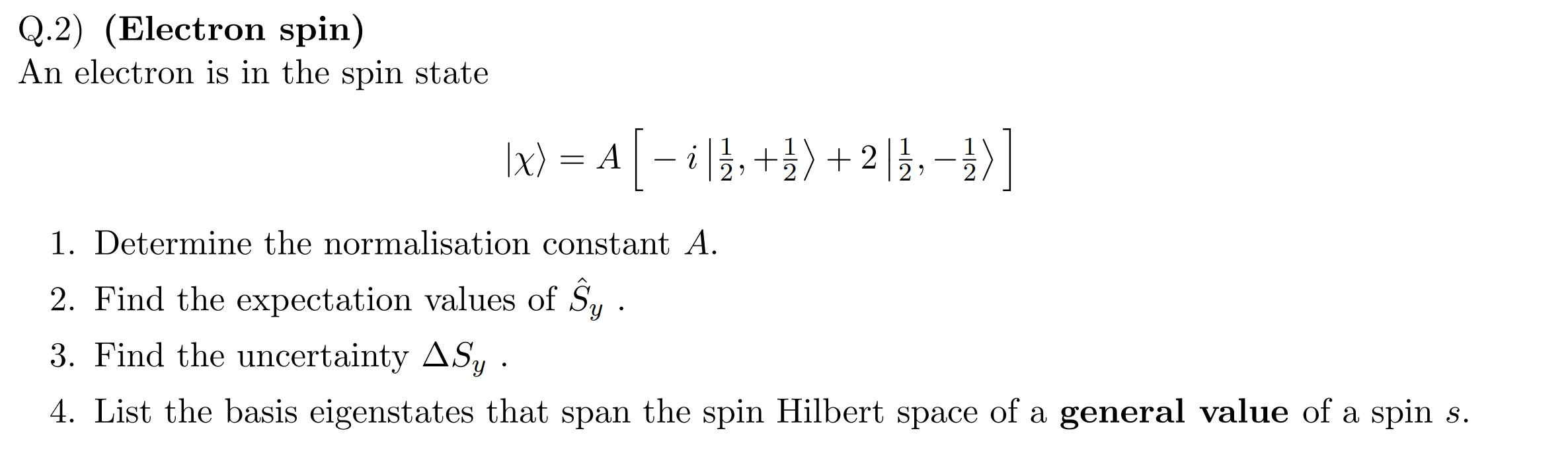 Solved Q 2 Electron Spin An Electron Is In The Spin State
