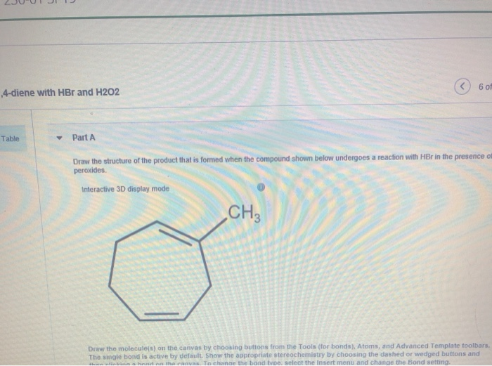 Solved ,4-diene with HBr and H202 K) 6 of Table Part A Draw | Chegg.com