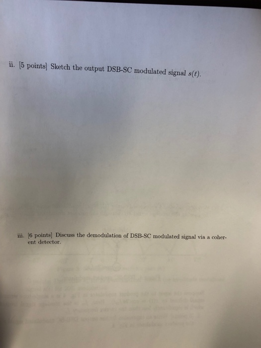Solved A double side-band suppressed carrier (DSB-SC) | Chegg.com Solved A double side-band suppressed carrier (DSB-SC) | Chegg.com