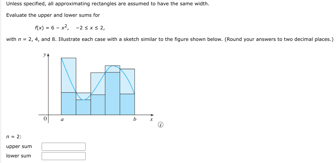Solved Unless specified, all approximating rectangles are | Chegg.com