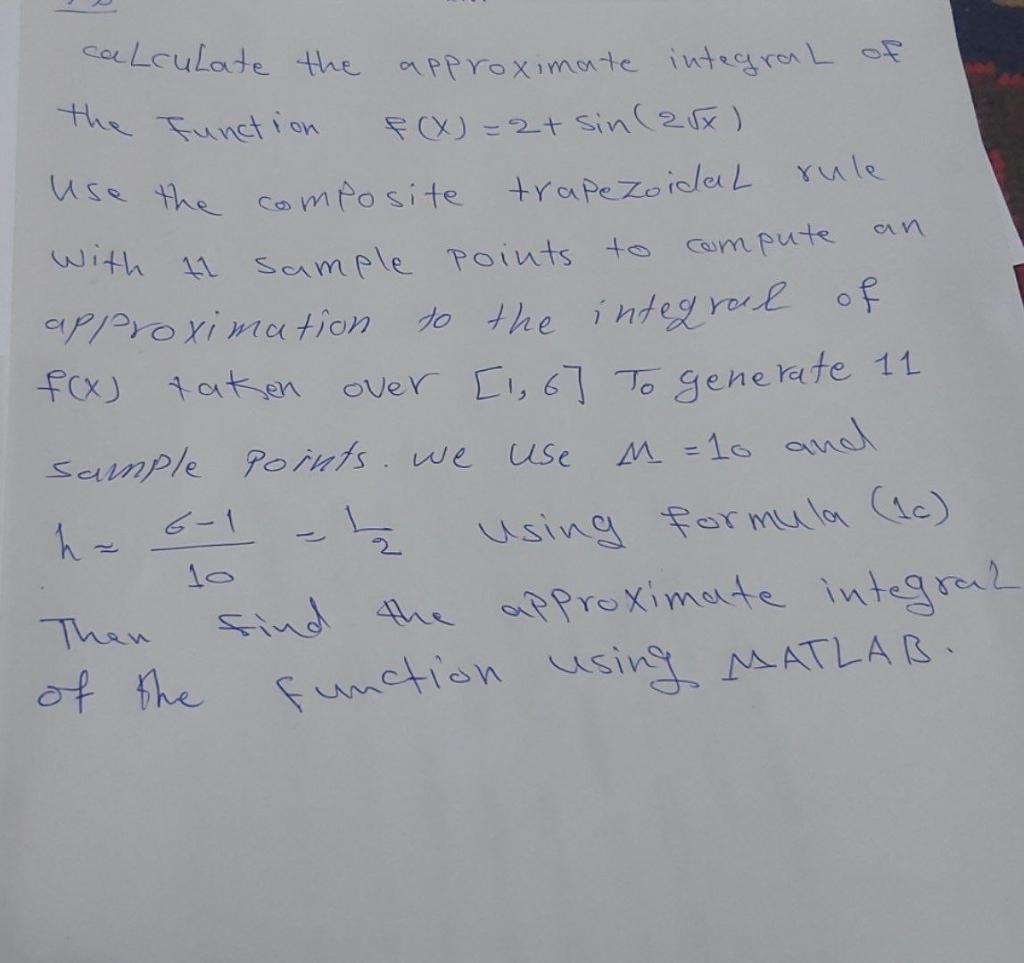 Solved calculate the approximate integral the function use | Chegg.com