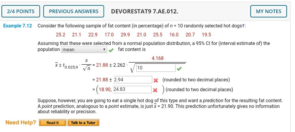 Solved 2/4 POINTS PREVIOUS ANSWERS DEVORESTAT9 7.AE.012. MY | Chegg.com