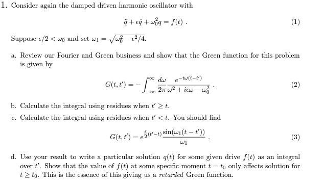 Solved Driven Damped Oscillator question! if anyone could | Chegg.com