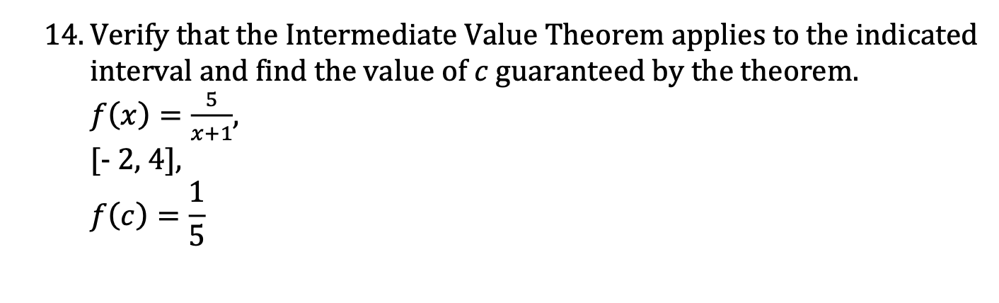Solved 5 14. Verify that the Intermediate Value Theorem | Chegg.com