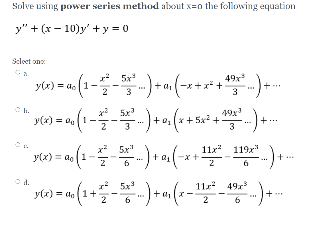 Solved Solve using power series method about x=o the | Chegg.com