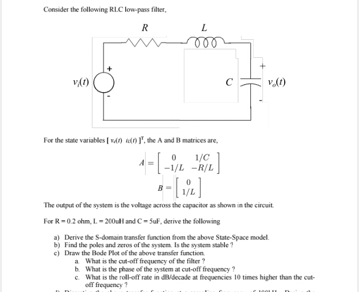 Solved Consider the following RLC low-pass filter, R L 000 | Chegg.com