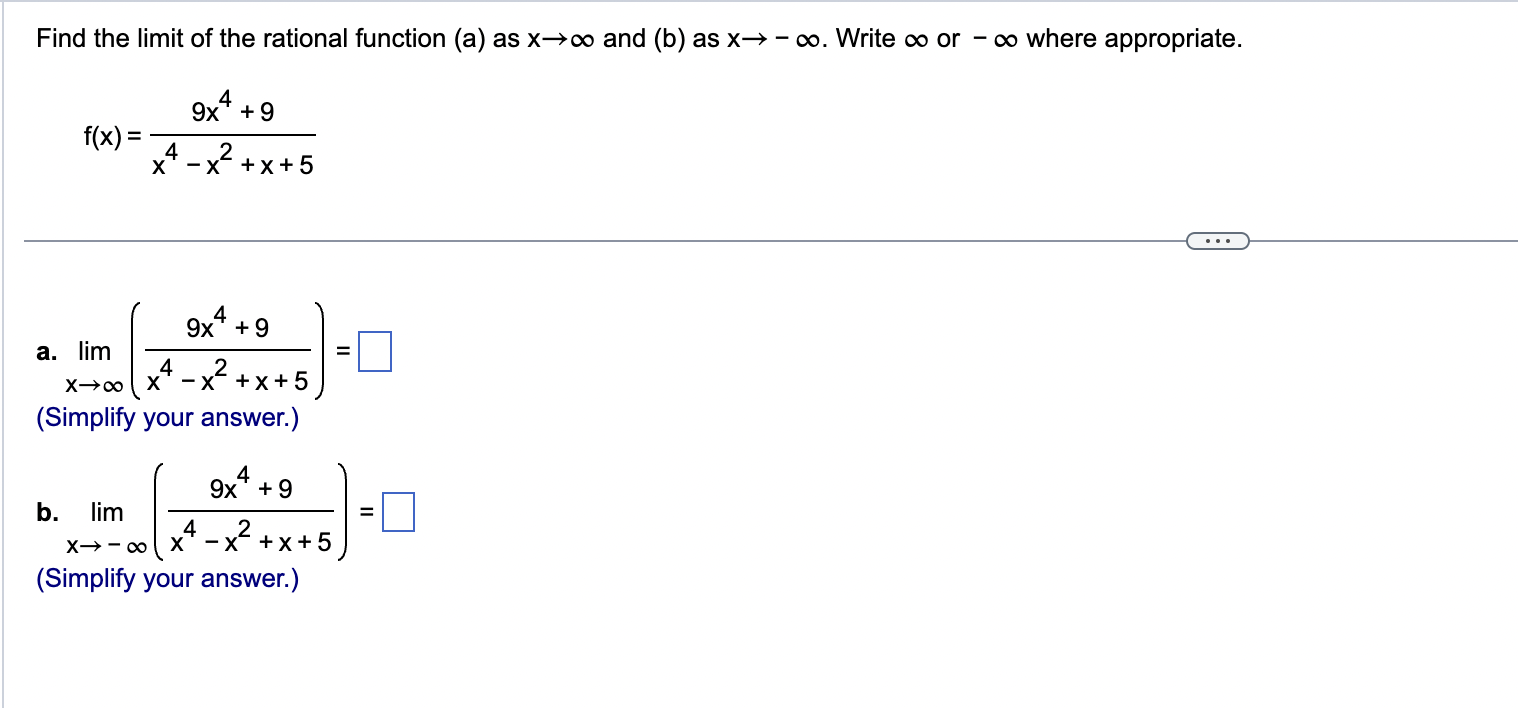 Solved Find the limit of the rational function (a) as x→∞ | Chegg.com